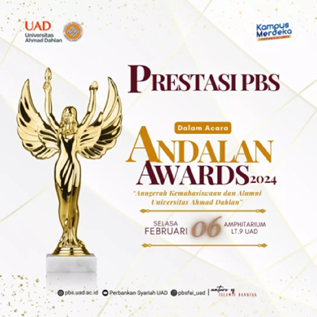 Panen Prestasi, Perbankan Syariah UAD Borong Gelar Juara di Andalan Awards 2024 - Program Studi ...